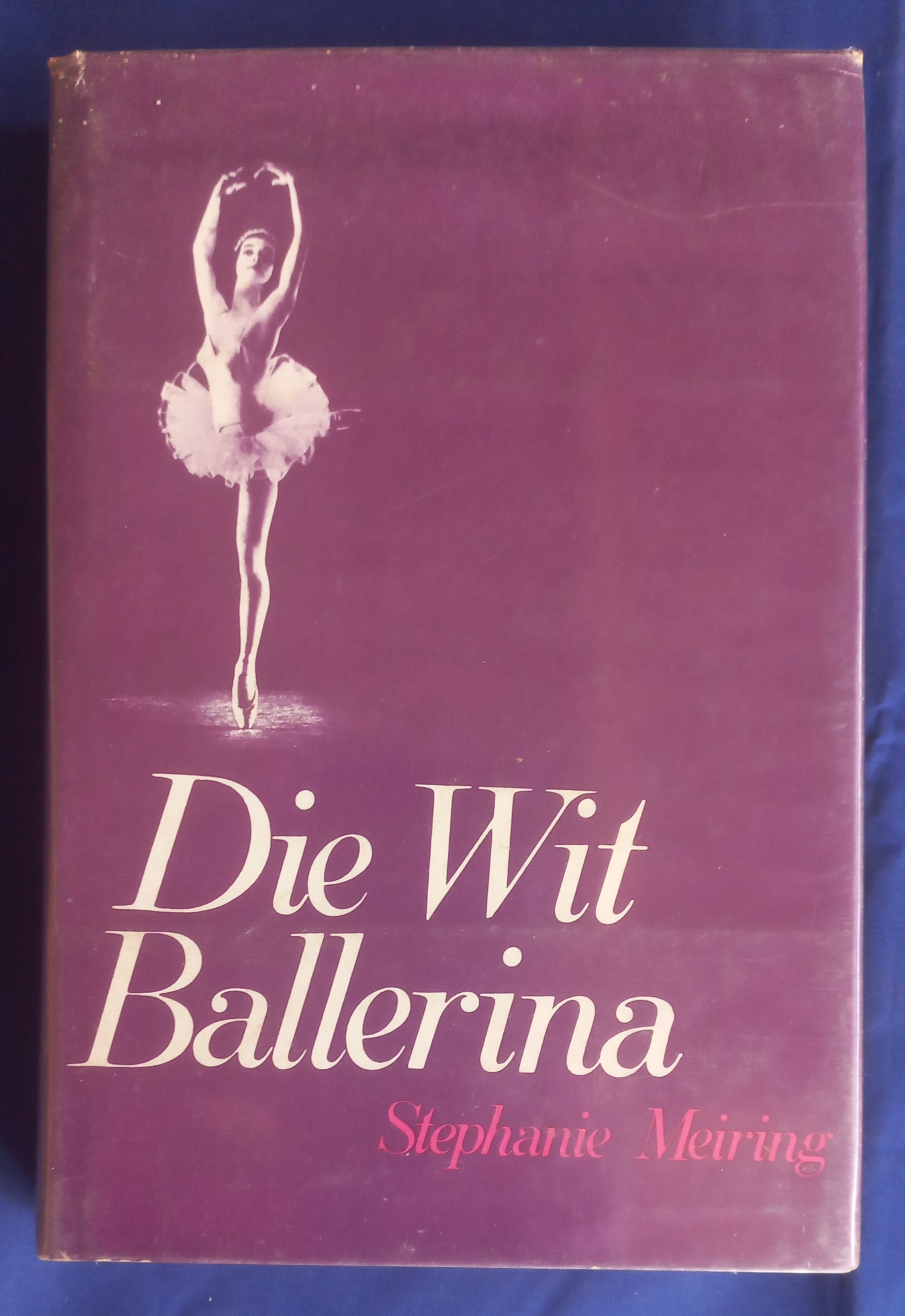 Afrikaans Fiction - Die wit ballerina deur Stephanie Meiring for sale ...