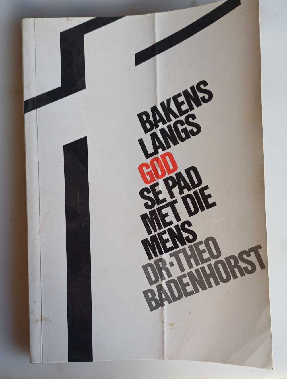 Philosophy, Religion & Spirituality - Bakens langs God se pad met die ...